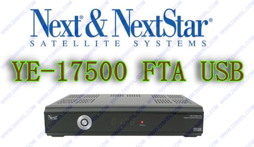 NEXT YE-17500 FTA USB - Dish Download