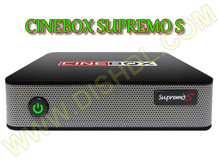 CINEBOX SUPREMO S NEW SOFTWARE UPDATE- Dish Download