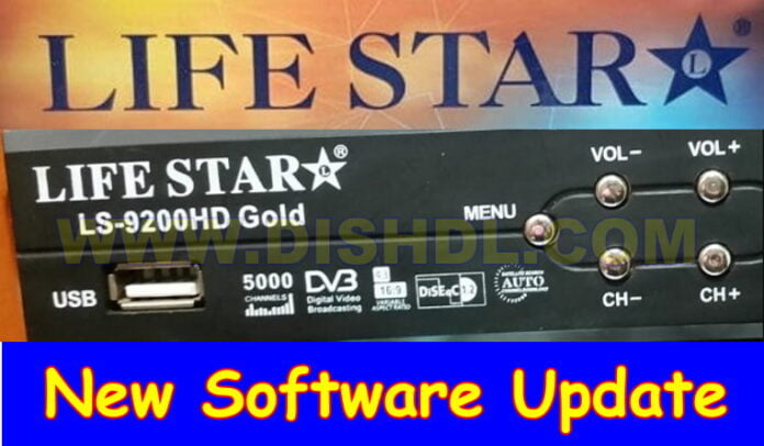 LIFESTAR LS-9200 HD GOLD SOFTWARE UPDATE - Dish Download