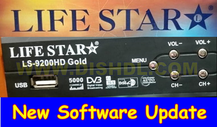 LIFESTAR LS-9200 HD GOLD SOFTWARE UPDATE - Dish Download