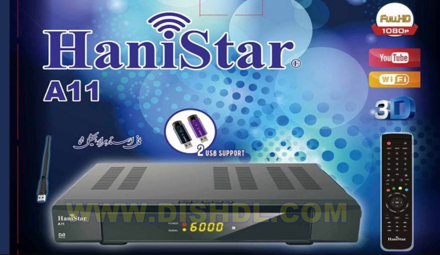 HANISTAR A11 RECEIVER NEW SOFTWARE UPDATE