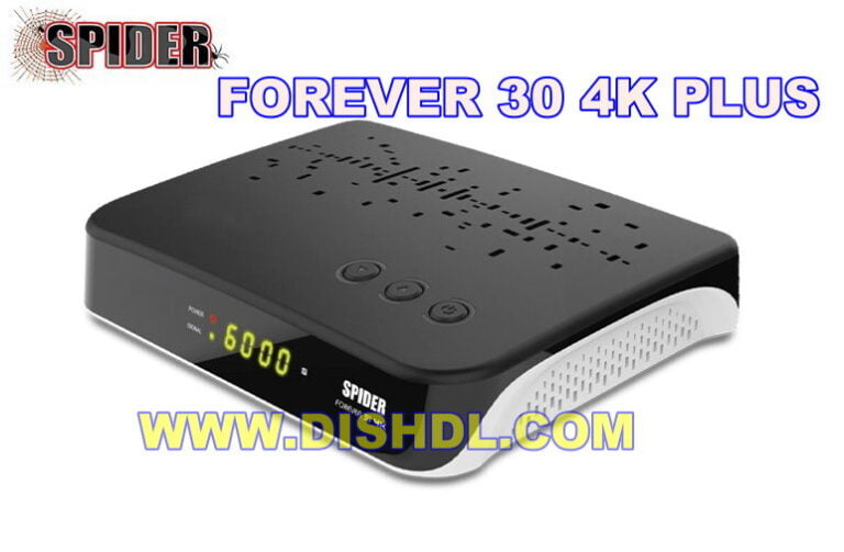 SPIDER FOREVER 30 4K PLUS SOFTWARE - Dish Download