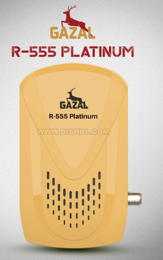 GAZAL R-555 PLATINUM - Dish Download