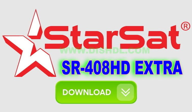 StarSat SR-408HD Extra New Software Update - Dish Download