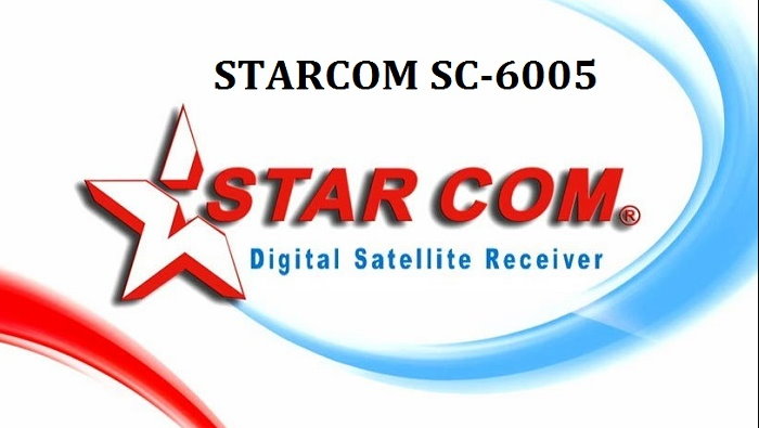 STARCOM SC-6005 COMBO SOFTWARE UPDATE - Dish Download